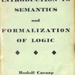 意味論序説と論理学の形式化（英文）INTRODUCTION TO SEMANTICS and FORMALIZATION OF LOGIC Rudolf Carnap | 古本よみた屋 おじい ...