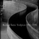 リチャード・セラ彫刻1985-1998（英）Richard Serra Sculpture 1985-1998 Russell ...