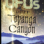 トパンガ渓谷上空のUFO（英） UFOs over Topanga Canyon Preston Dennett | 古本よみた屋 おじいさん ...